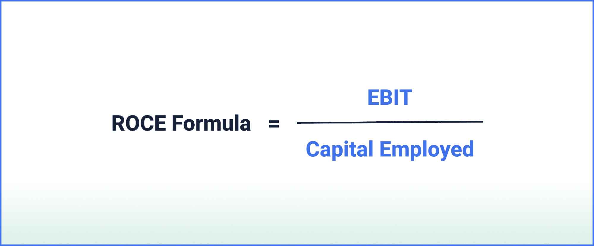ROE vs ROCE: Which One Should You Use? | TradeSmart