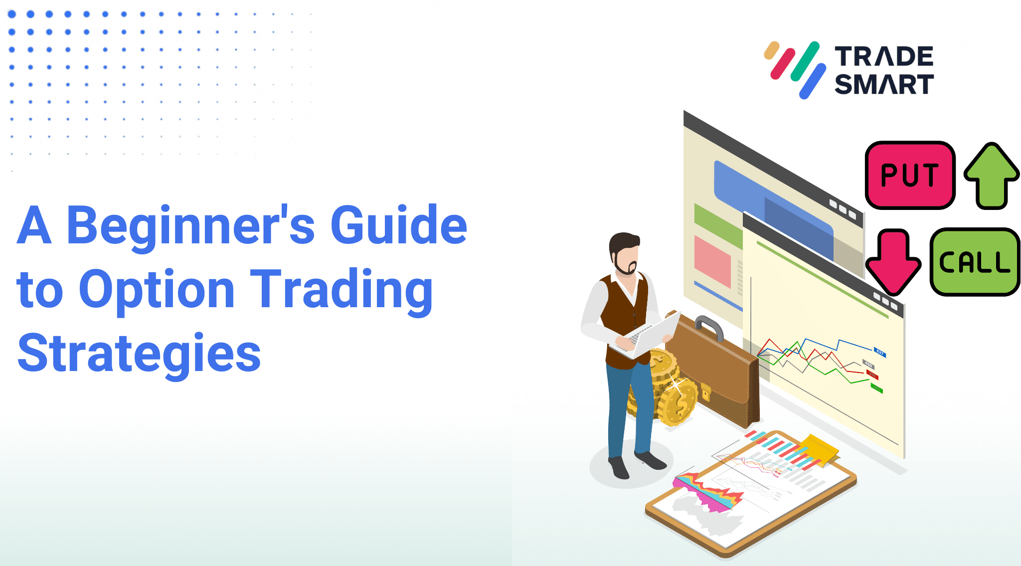 A Beginner's Guide to Option Trading Strategies - TradeSmart