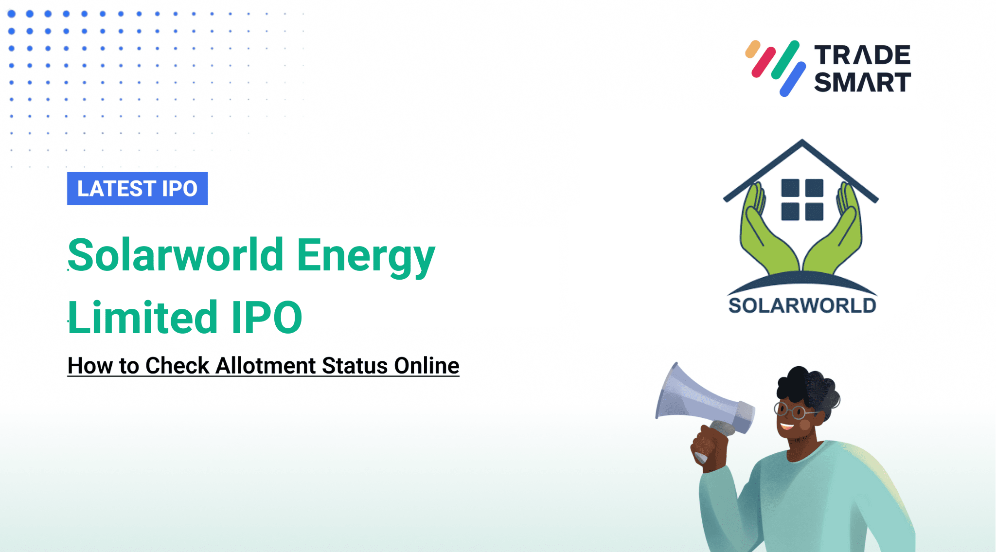 Solarworld IPO GMP, Price Band, Financials & Allotment Status - TradeSmart