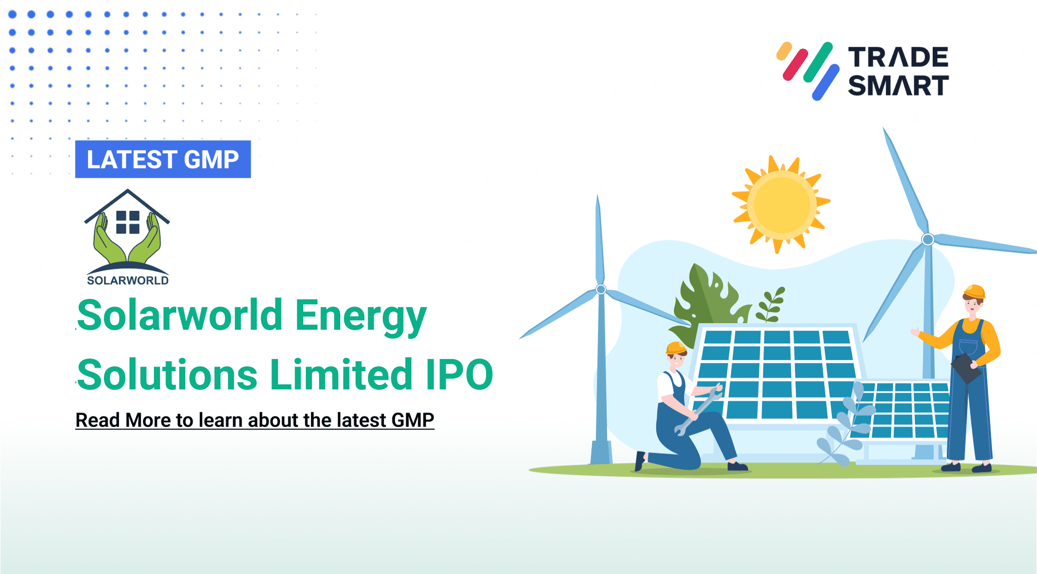 Solarworld IPO GMP, Price Band, Financials & Allotment Status - TradeSmart